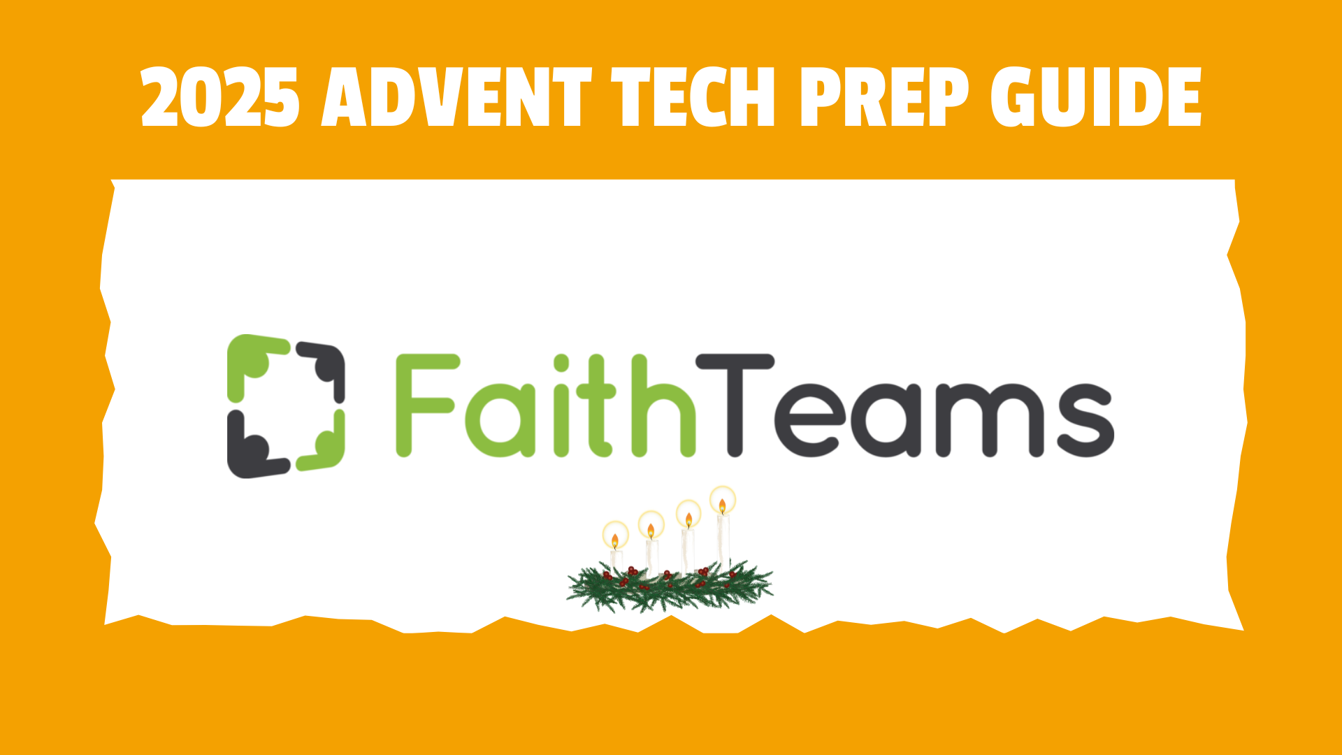 Preparing for Advent - Faith Teams